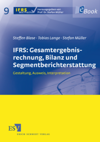 IFRS: Gesamtergebnisrechnung, Bilanz und Segmentberichterstattung